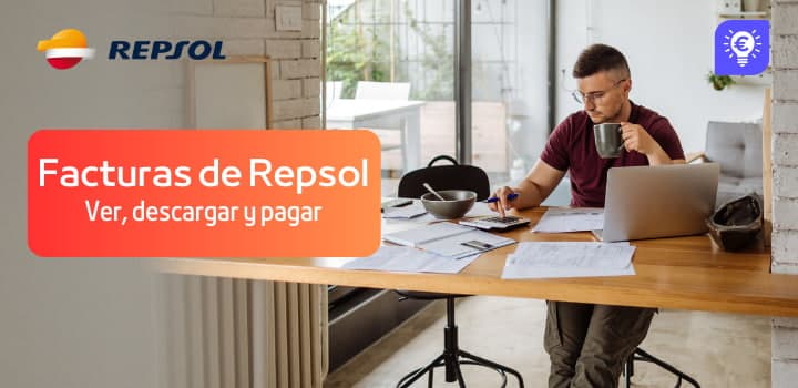 Facturas de Repsol: Dónde ver y descargar, cómo pagar y como ahorrar ...